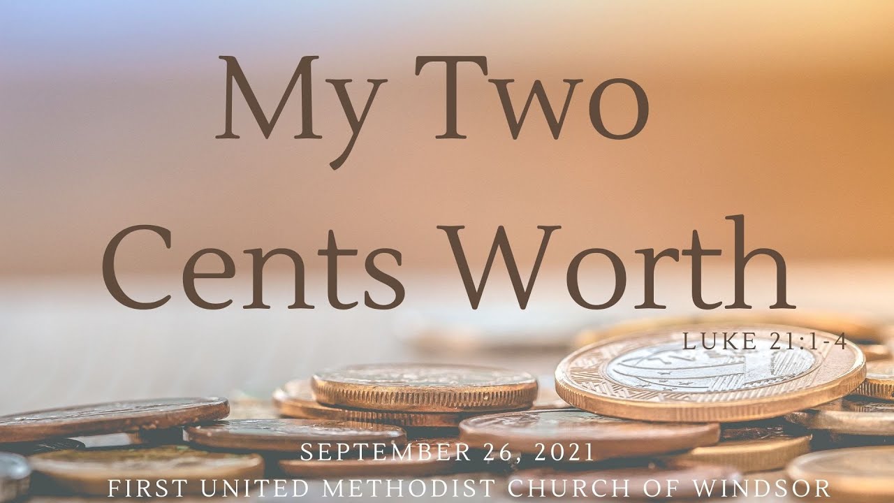 09/26/21: My Two Cents Worth - YouTube