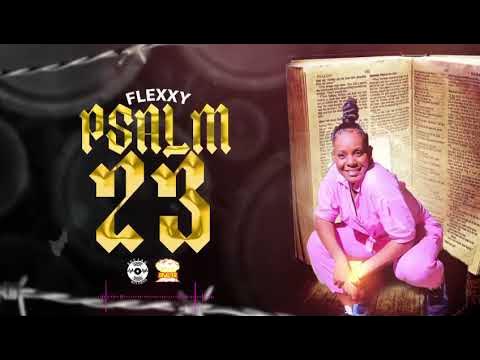 Flexxy - Psalms 23 | Official Audio - YouTube
