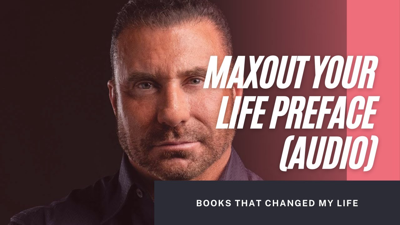 MAXOUT YOUR LIFE By Ed Mylett PREFACE AUDIOBOOK (Books that changed my ...