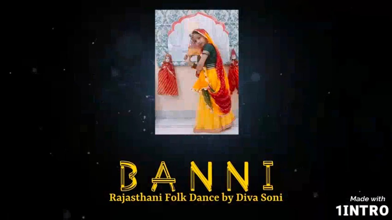 Banni || Rajasthani Folk Dance || Diva Soni || Divaam - YouTube