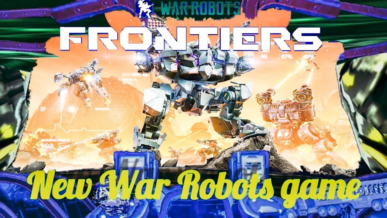 New War Robots game. WR Frontiers. - YouTube