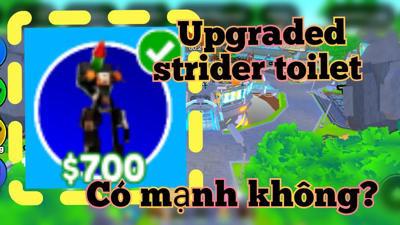 Upgraded strider toilet, có mạnh không ? | Panzzy - YouTube
