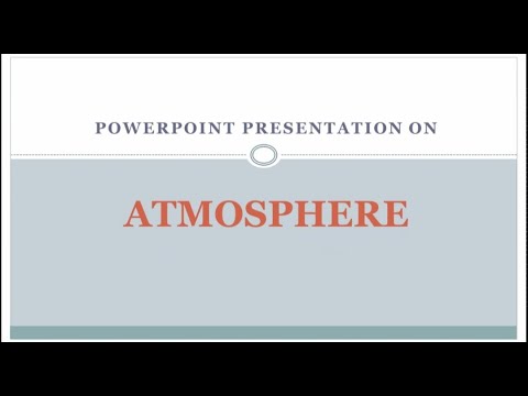 Atmosphere and its Structure | PowerPoint Presentation on Atmosphere ...
