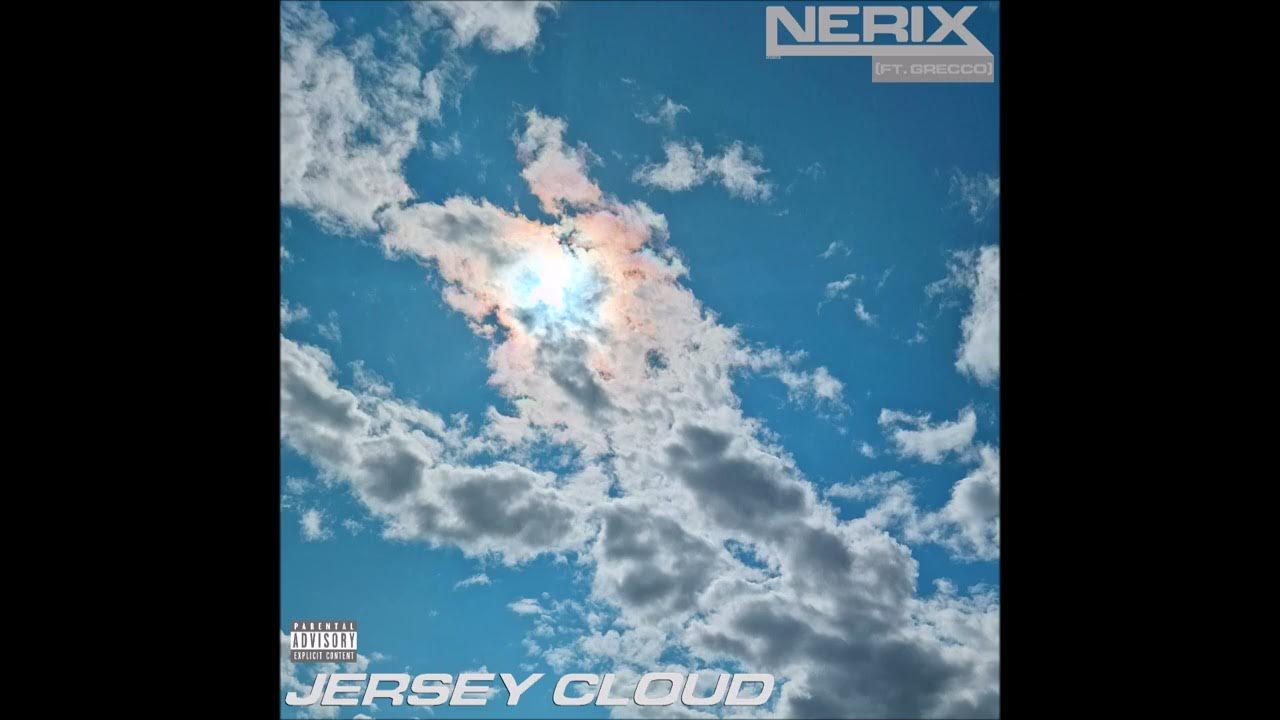 Nerix - Jersey Cloud (ft. Grecco) - YouTube