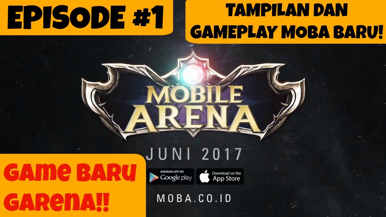 Tampilan dan Gameplay Game Baru MOBA Mobile Arena dari Garena! #Episode ...