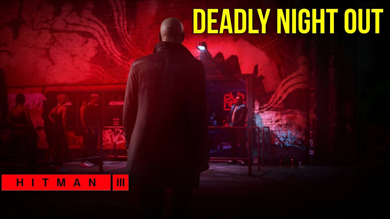 The Nightclub Assassination | Hitman 3 Gameplay - YouTube