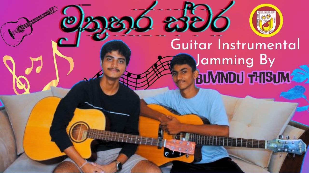"මුතුහර ස්වර" | Guitar Instrumental Jamming By Buvindu Thisum - YouTube