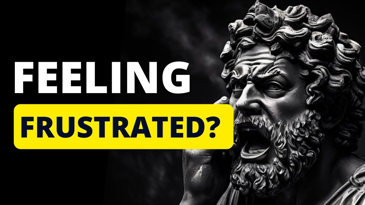 7 STOIC PRACTICES TO HANDLE FRUSTRATIONS WITH WISDOM | STOICISM ( A ...