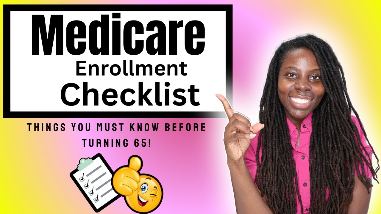 Medicare Checklist: Simple Steps To Follow - YouTube