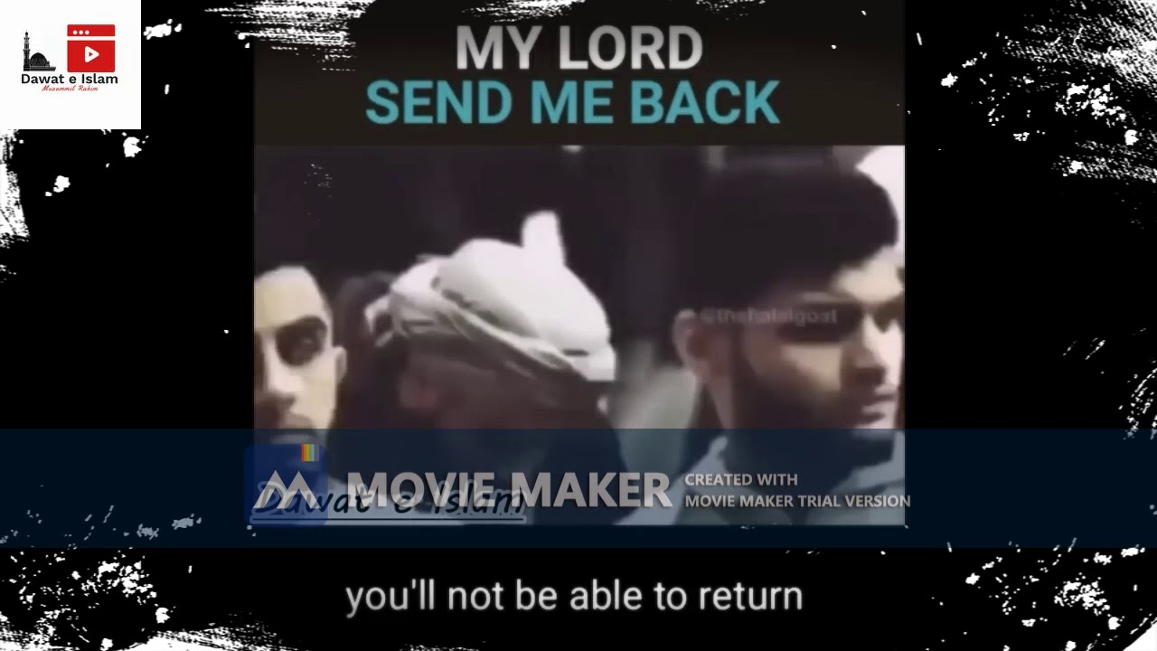 Send me back | Dawat e Islam - YouTube