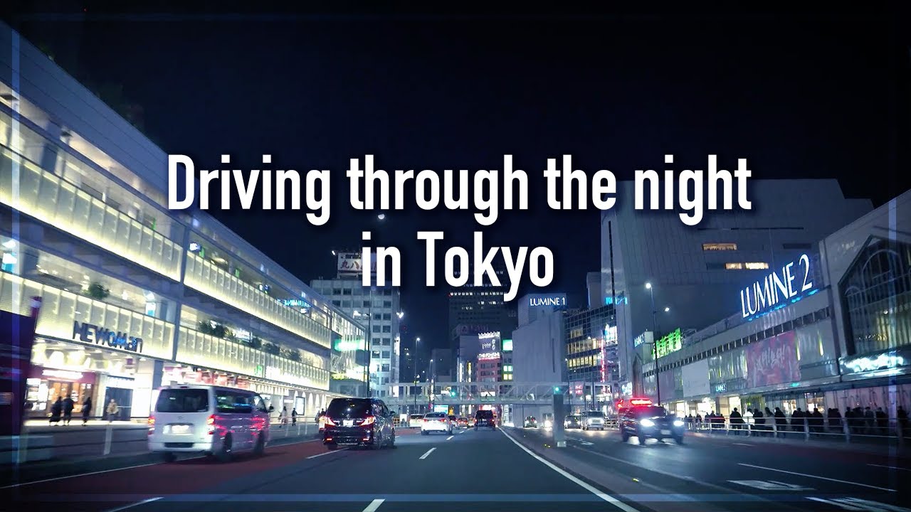 Driving through the night in Tokyo - YouTube