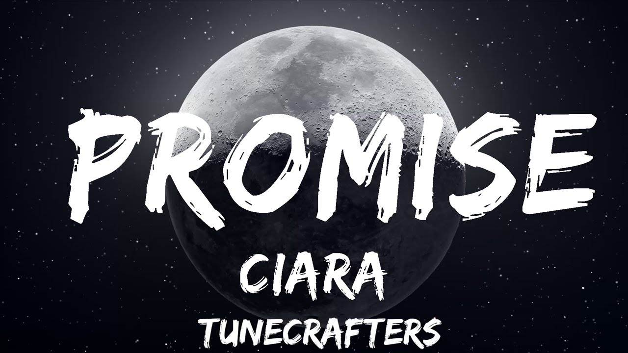 Ciara - Promise (Lyrics) | 25mins of Best Vibe Music - YouTube