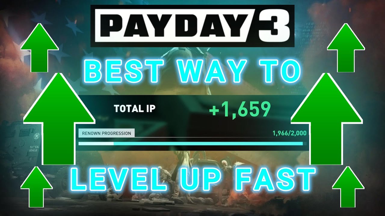 *WORKING* PAYDAY 3 - BEST way to level up FAST right now! - YouTube