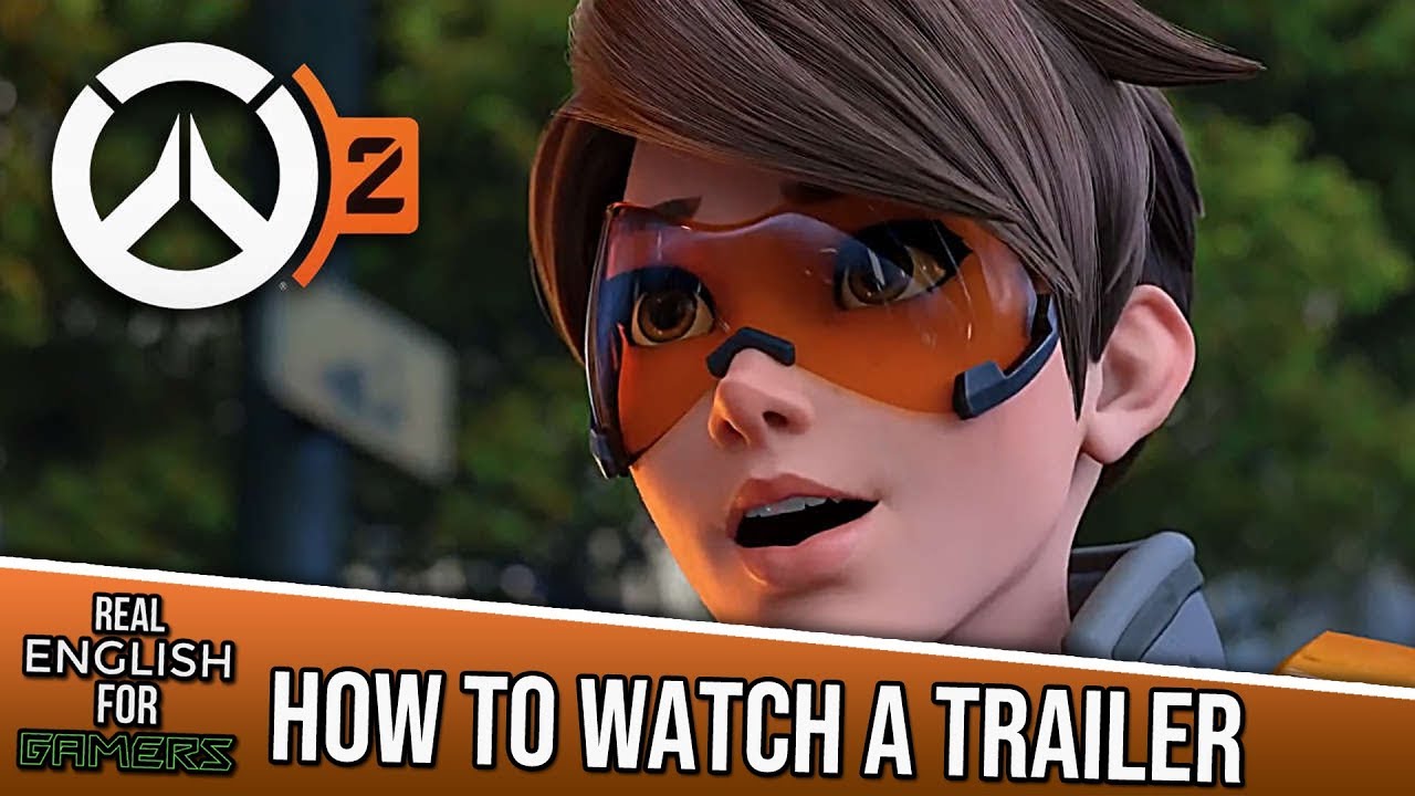 How To Watch A Trailer - Overwatch 2 ("Zero Hour" Cinematic Trailer ...