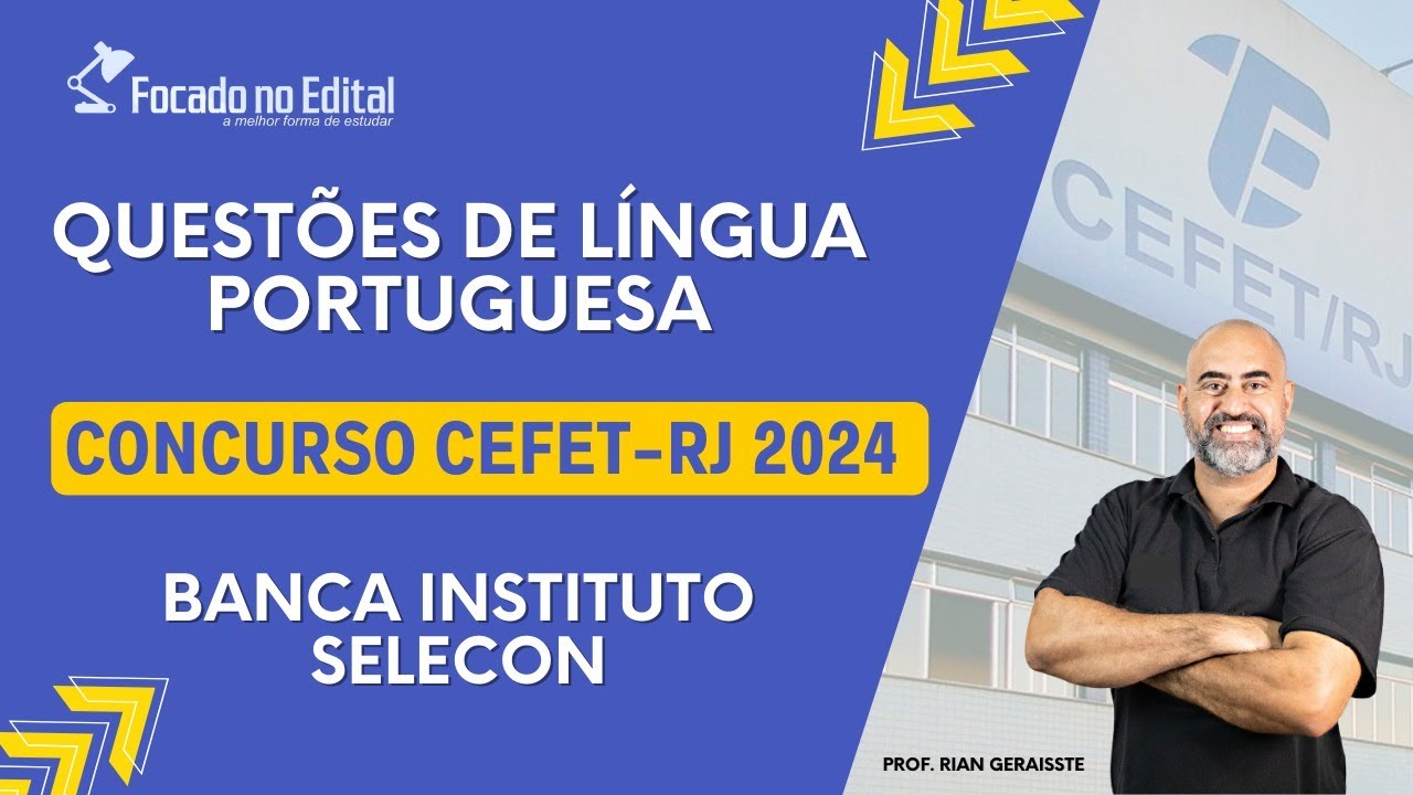 Questões de Português - Concurso CEFET-RJ - Prof. Rian - YouTube