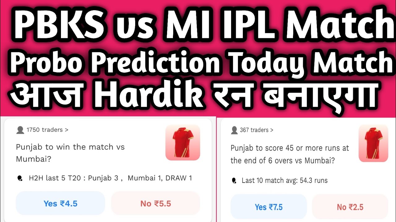 PBKS vs MI Probo Prediction | PBKS vs MI Probo Prediction | Probo ...