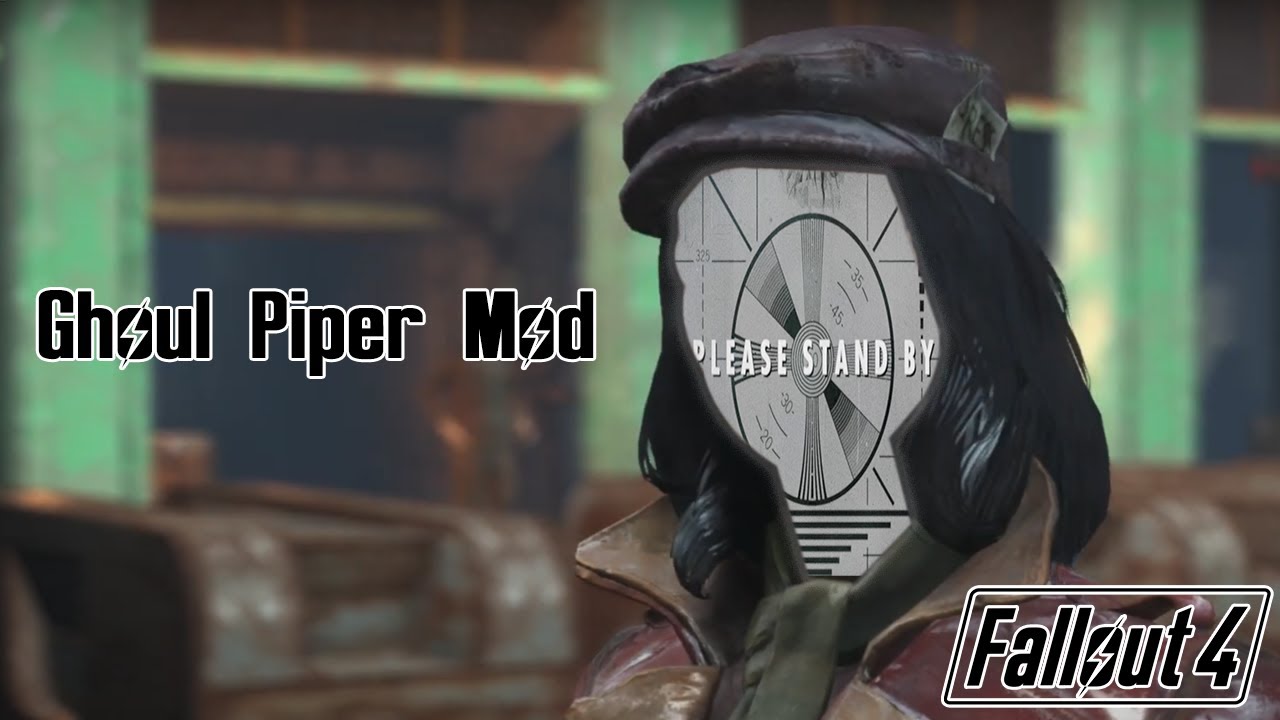 Piper is a Ghoul? | Fallout 4 Ghoul Piper Mod - YouTube