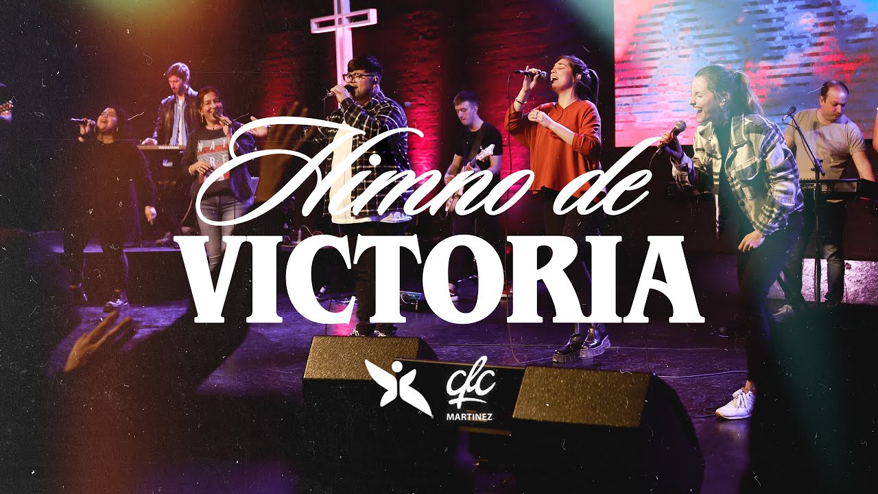 Himno de Victoria (Priscila Matiesco) | Grupo Conexión + CFC Martínez ...