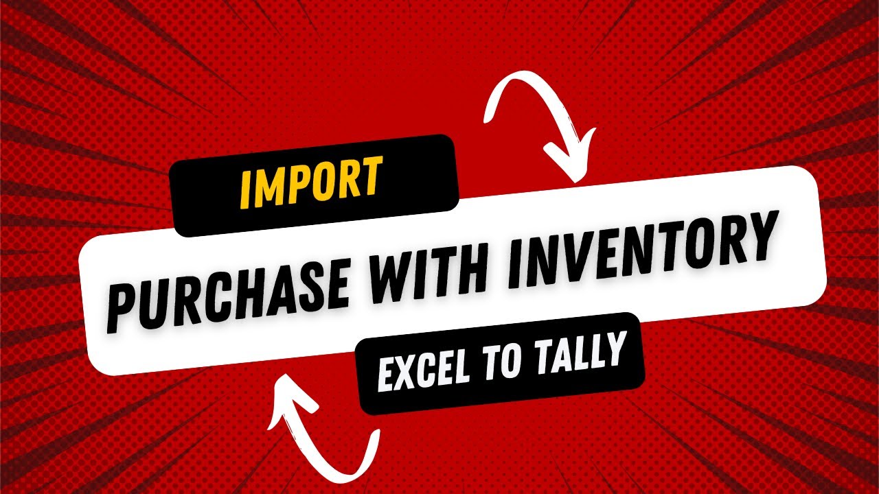 How to Import Purchase Entries With Stock Items in Tally Prime , Tally ...