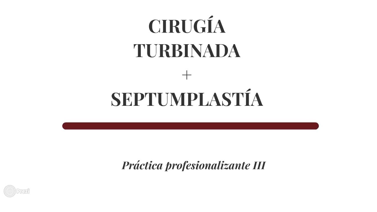 RESUMEN DE CLASE CIRUGIA TURBINADA + SEPTOPLASTÍA - YouTube