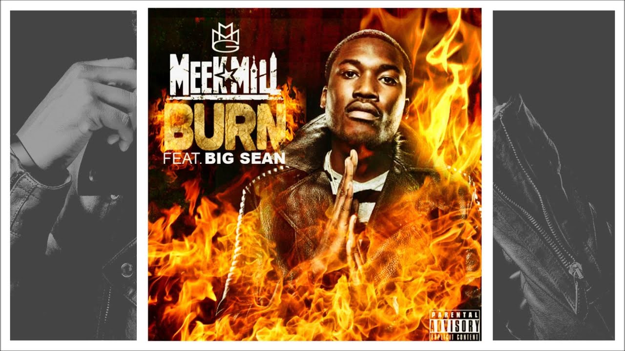 Meek Mill -Burn (Ft Big Sean ) - YouTube