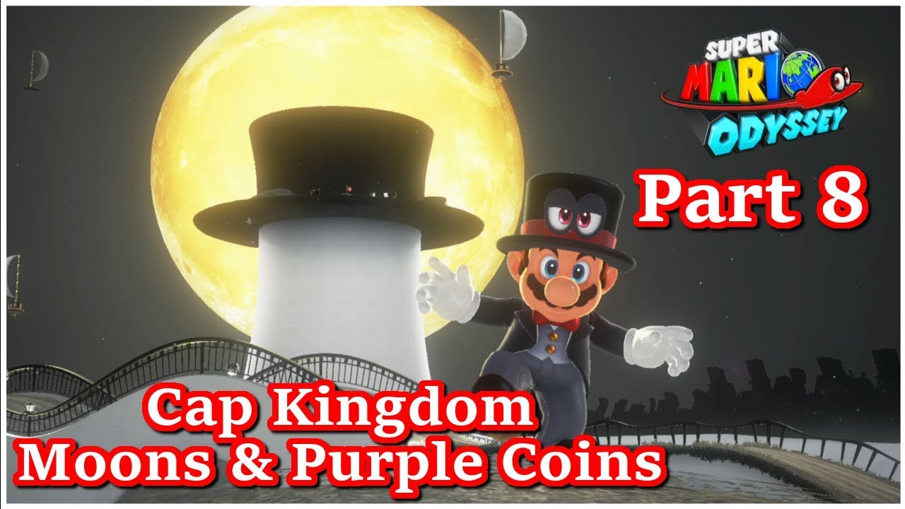 Super Mario Odyssey Playthrough Part 8: Cap Kingdom - YouTube