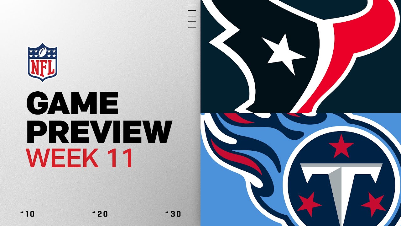 Houston Texans vs Tennessee Titans | Week 11 Game Preview - YouTube