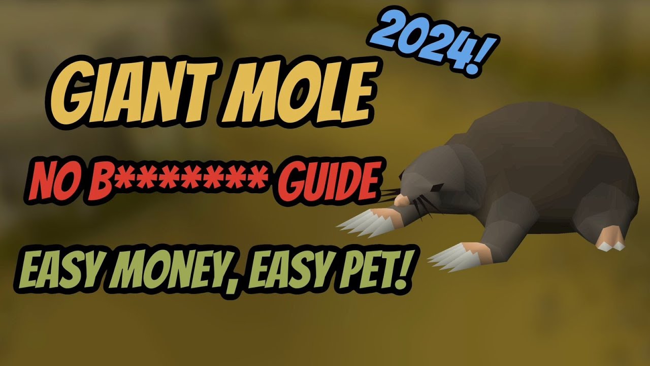 Giant Mole Easy and Efficient - The Best Guide | OSRS - YouTube