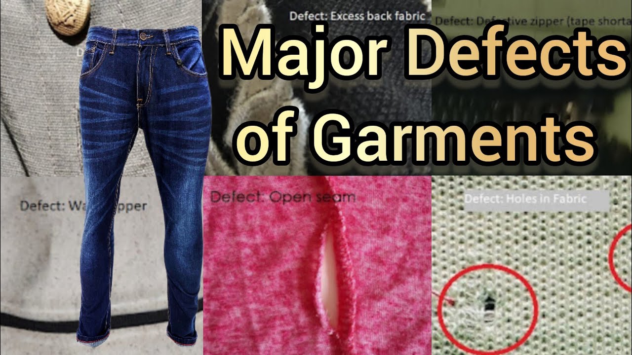 Most Common Major Defects of Garments - YouTube