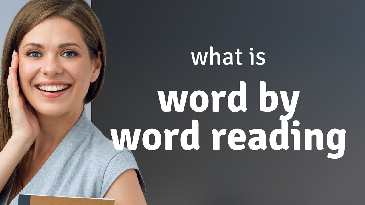 Mastering "Word by Word Reading": Unlock Your English Potential - YouTube
