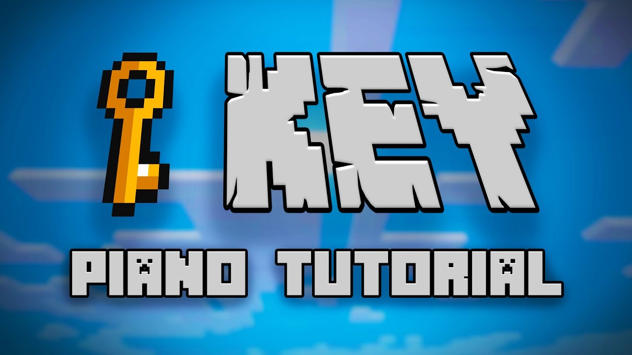 C418 - Key (from Minecraft) - Piano Tutorial - YouTube