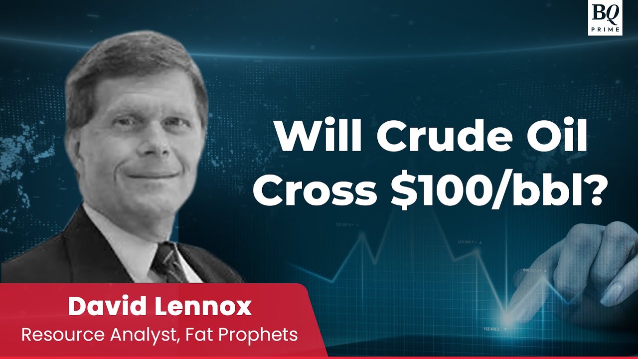 Will Crude Oil Cross 100$ / Barrel? Here Is Fat Prophets What David ...