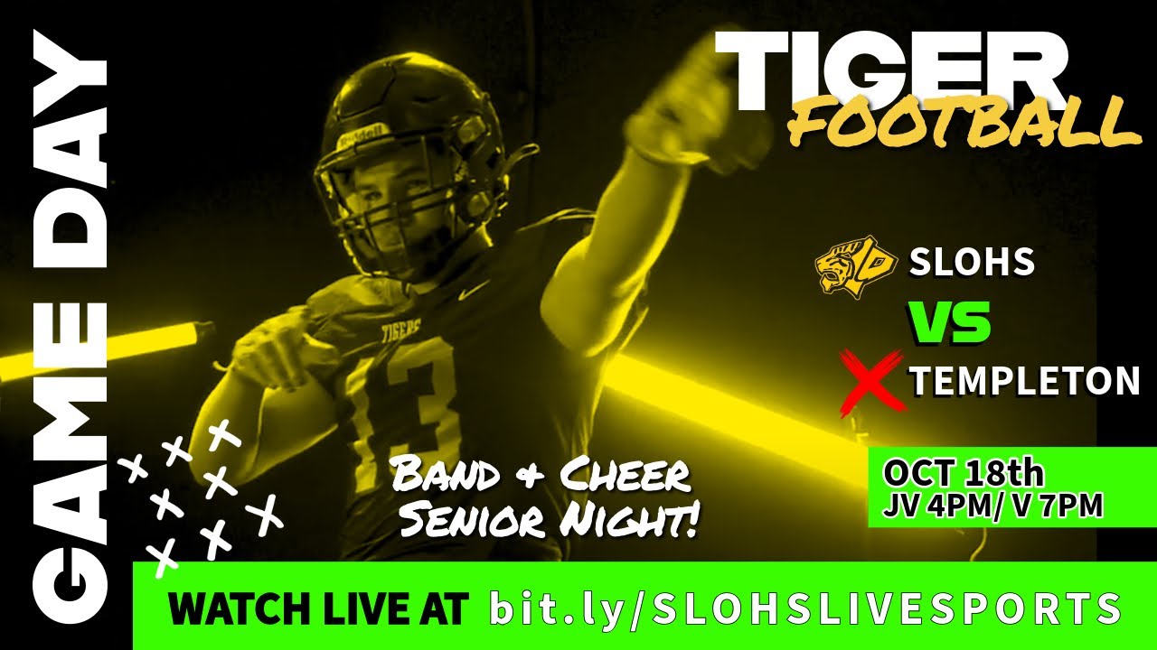 SLOHS Varsity Football vs Templeton Eagles, Oct 18 - YouTube