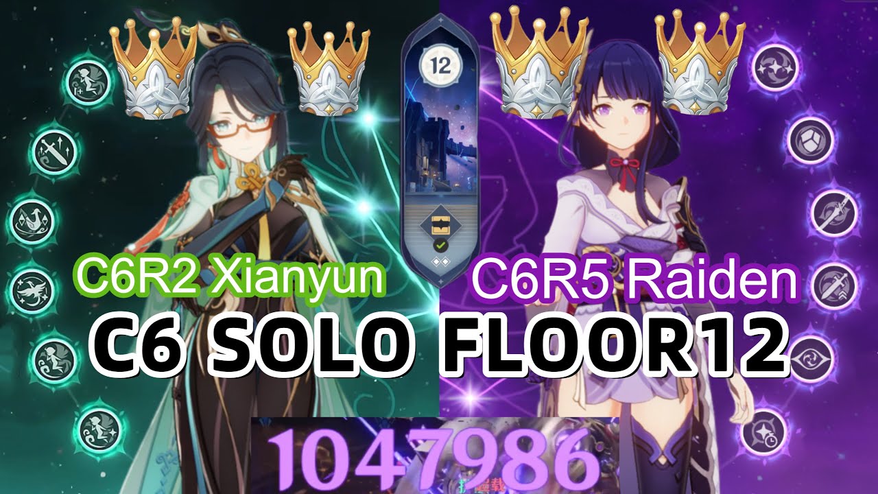 C6 Xianyun SOLO abyss floor 12 first half C6R5 Raiden one shot second ...