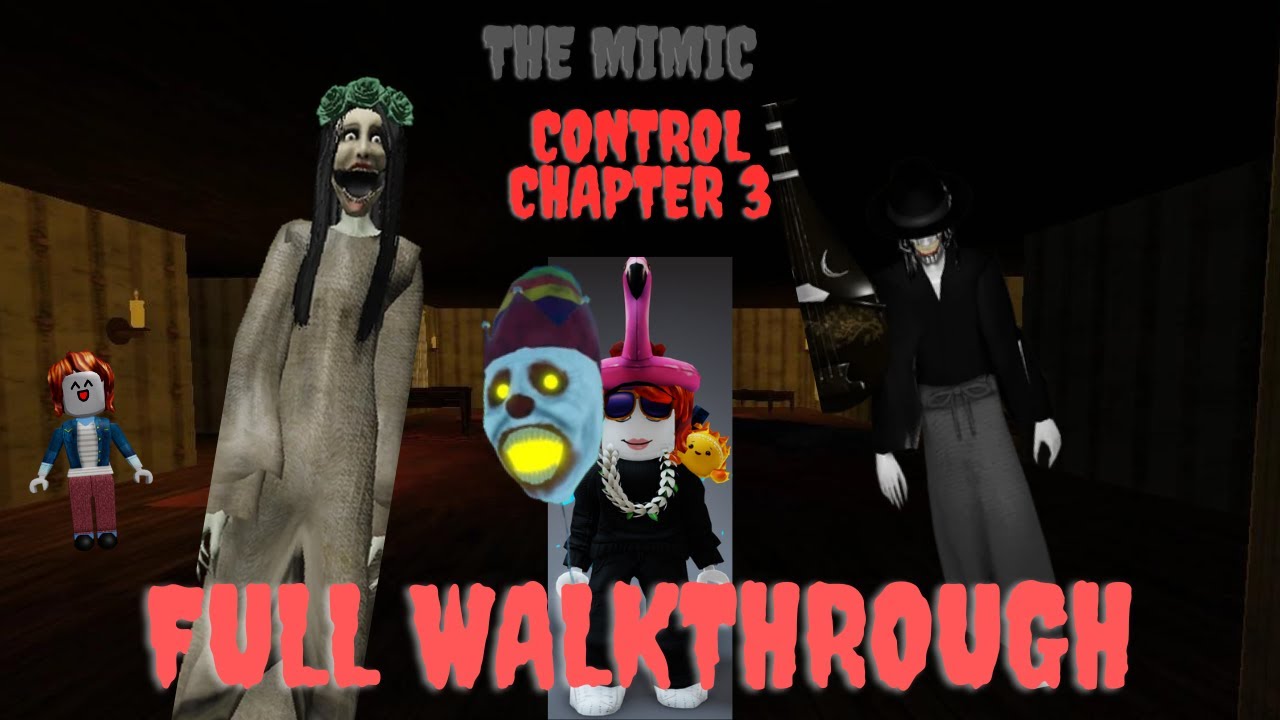The Mimic control chapter 3 {book 1, chapter 3 } full walkthrough - YouTube