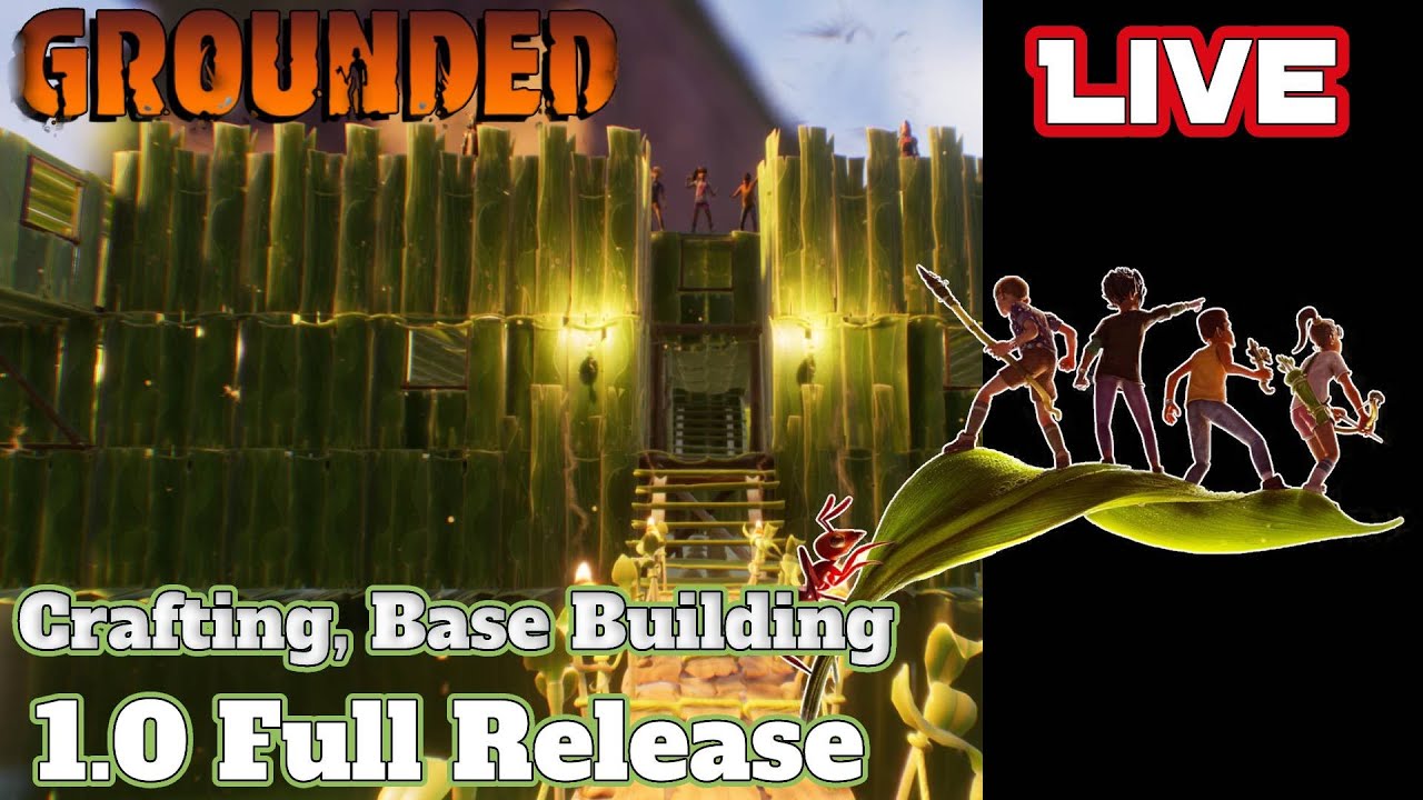 Base Building, Crafting, Farming | Grounded 1.0 - Full Release 🔴 ...