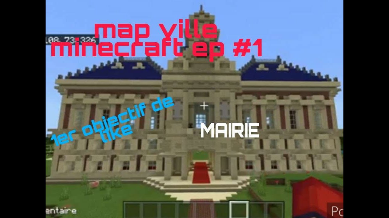 MINECRAFT présentation de ma mairie EP#1 - YouTube