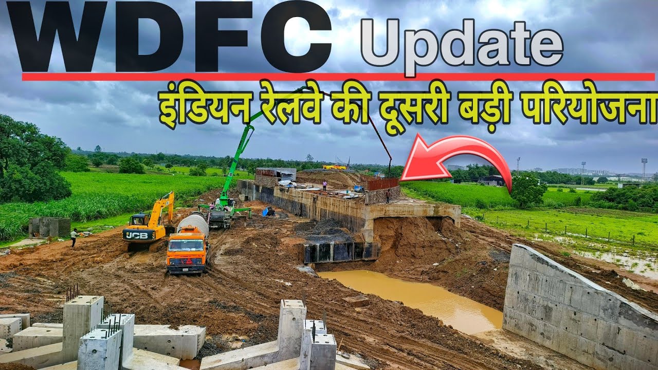 Wdfc Progress In Surat | Dfccil Update | Western Dedicate Freight ...