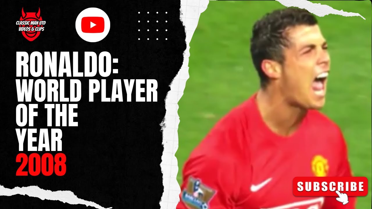 Ronaldo: World Player of the Year 2008 - YouTube