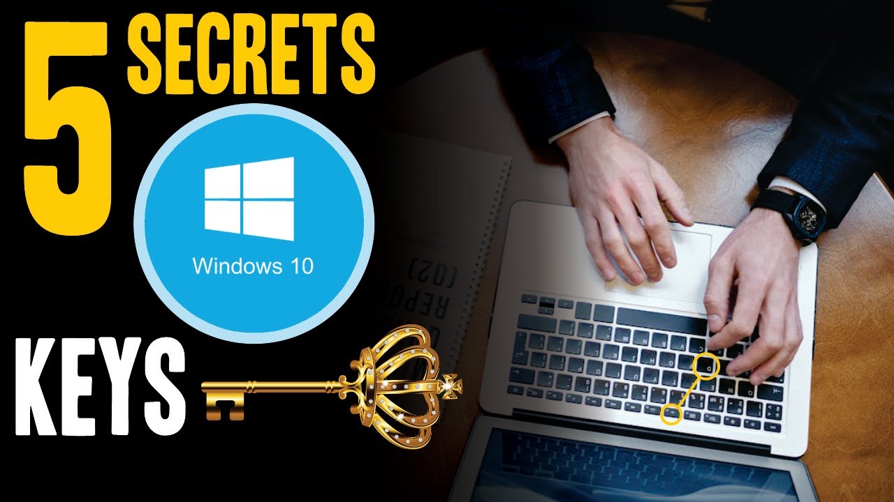 Window 10 Important Secrets Keys | Tips and Tricks about Windows 10 ...