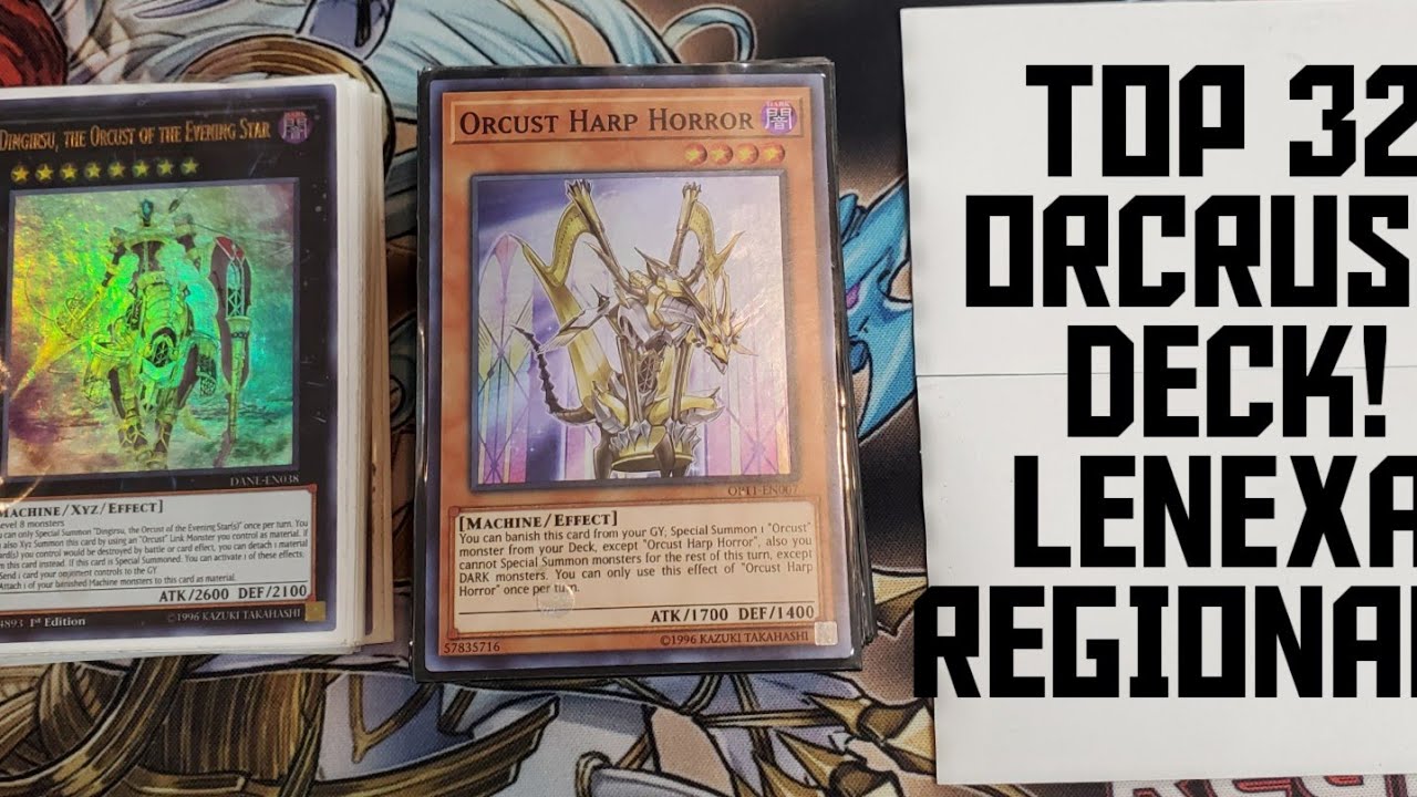 Yu-Gi-Oh Top 32 Orcrust deck profile, lenexa regionals. September 7th ...