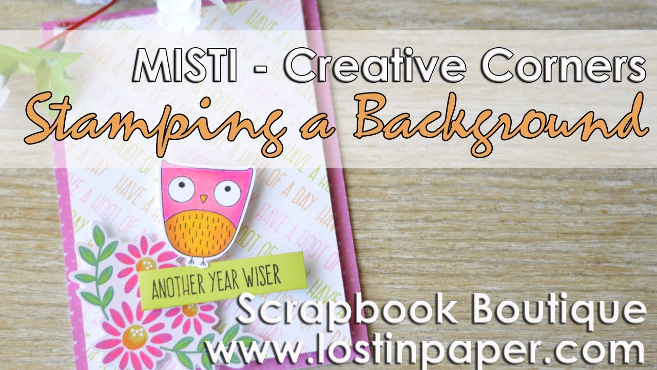 MISTI Creative Corners - Stamping an Angle Background! - YouTube