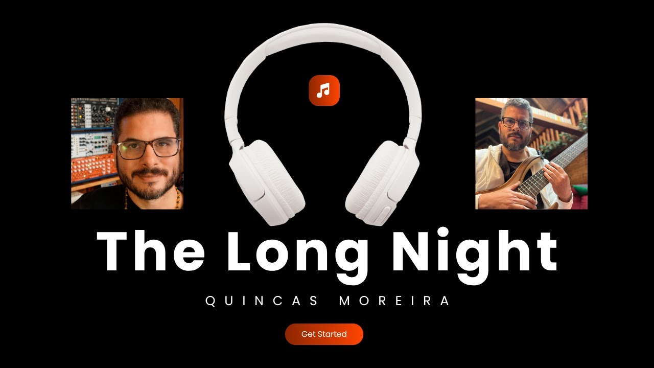 The Long Night | Quincas Moreira - YouTube