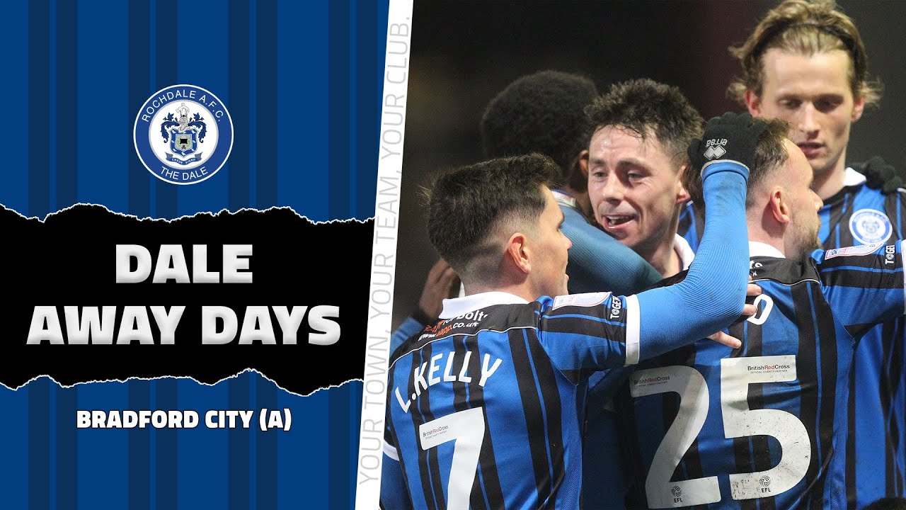 Dale Away Days | Bradford City 1-2 Dale - YouTube