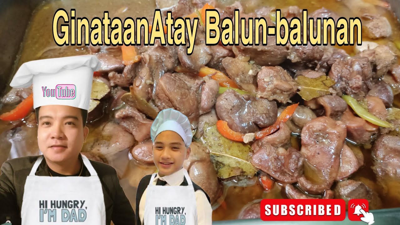 GINATAAN Atay Balun-balunan by tito rex version so yummy 😋🤤 - YouTube