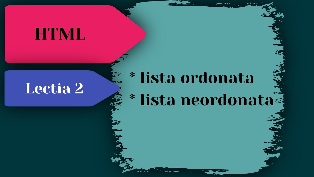 HTML - Lectia 2 | Lista Ordonata si Lista Neordonata - YouTube