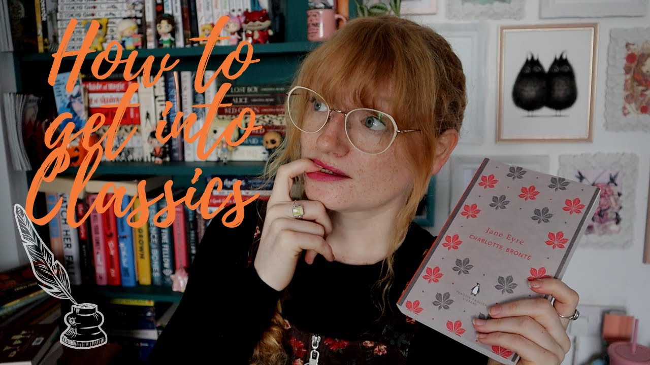 How to get into classics ~ Tips to get into reading classic books - YouTube