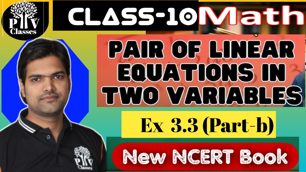 Class 10! Math! Ch-3!Linear Equation in Two Variables!Lecture 10! Ex 3. ...