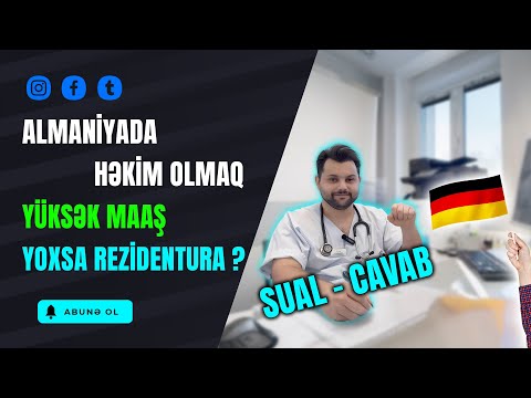 Almaniyada Həkim Olmaq I Sual-Cavab I Yüksək Maaş, Yoxsa Rezidentura?