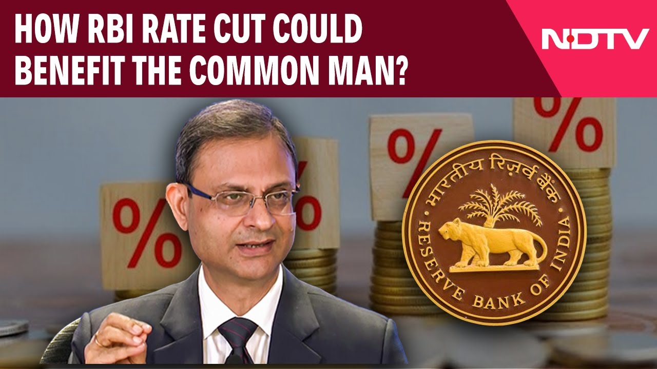 RBI Repo Rate | How RBI Rate Cut Could Benefit The Common Man? - YouTube